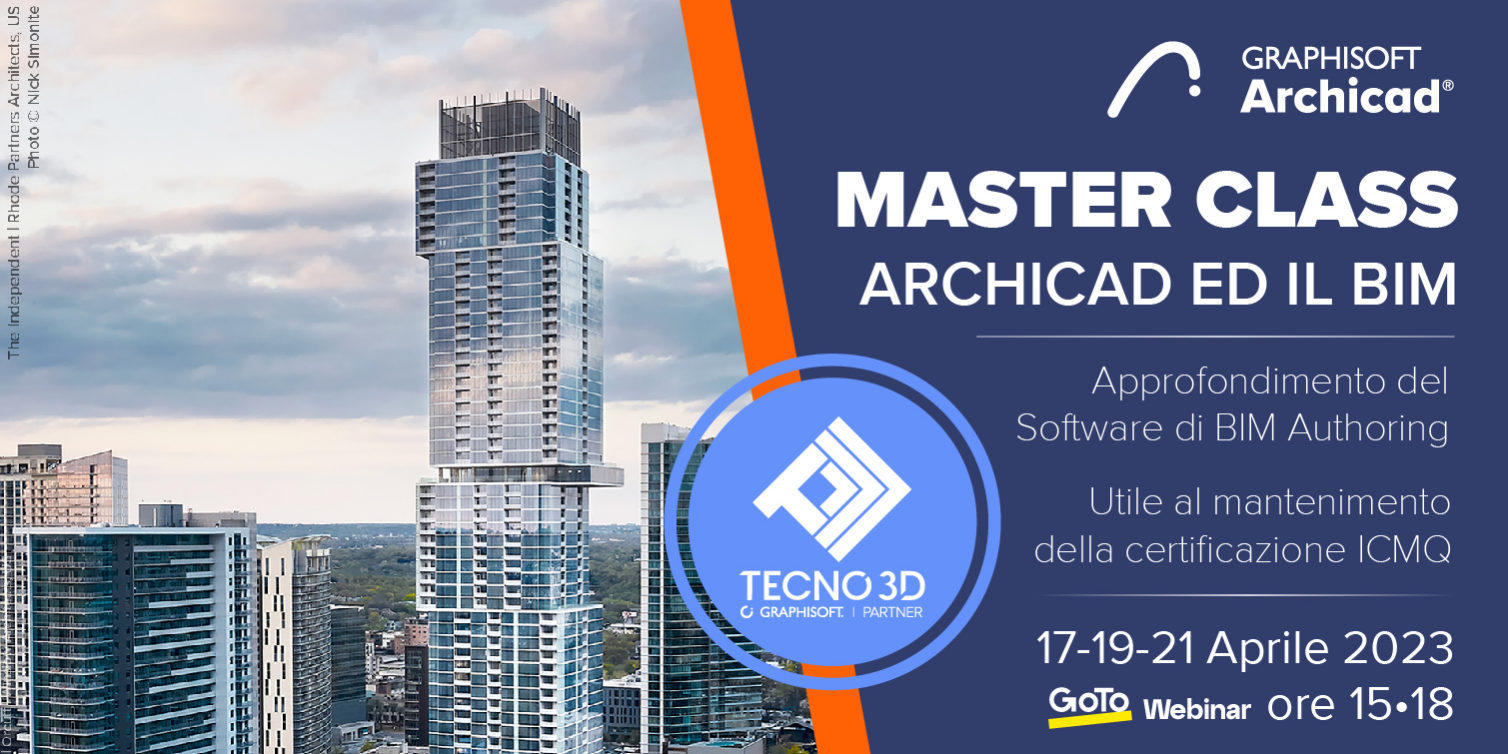 MASTER CLASS SU ARCHICAD ED IL BIM – 2023 – Tecno 3D