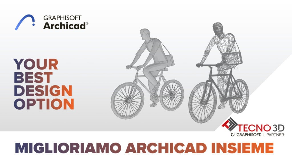 MIGLIORIAMO ARCHICAD INSIEME – Tecno 3D