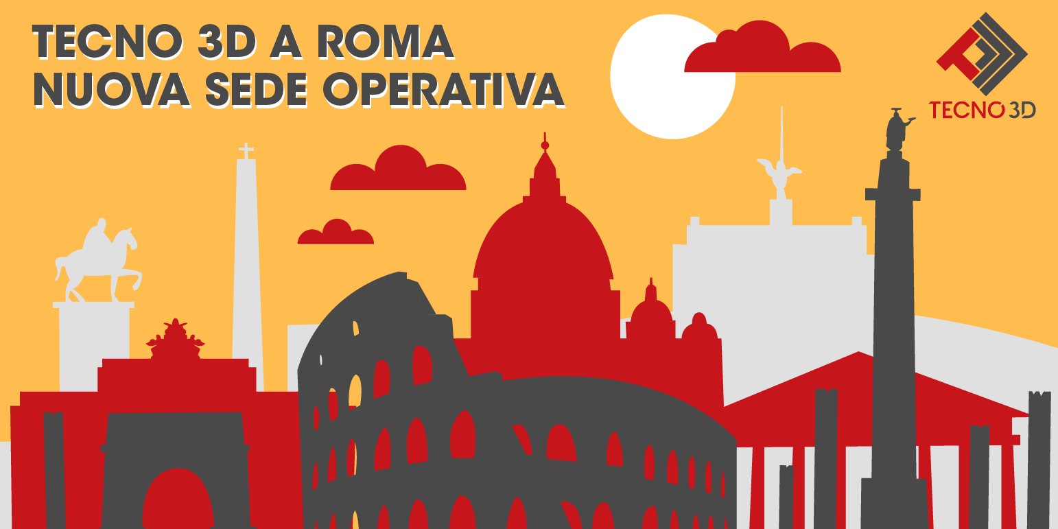 TECNO 3D APRE UNA NUOVA SEDE A ROMA – Tecno 3D
