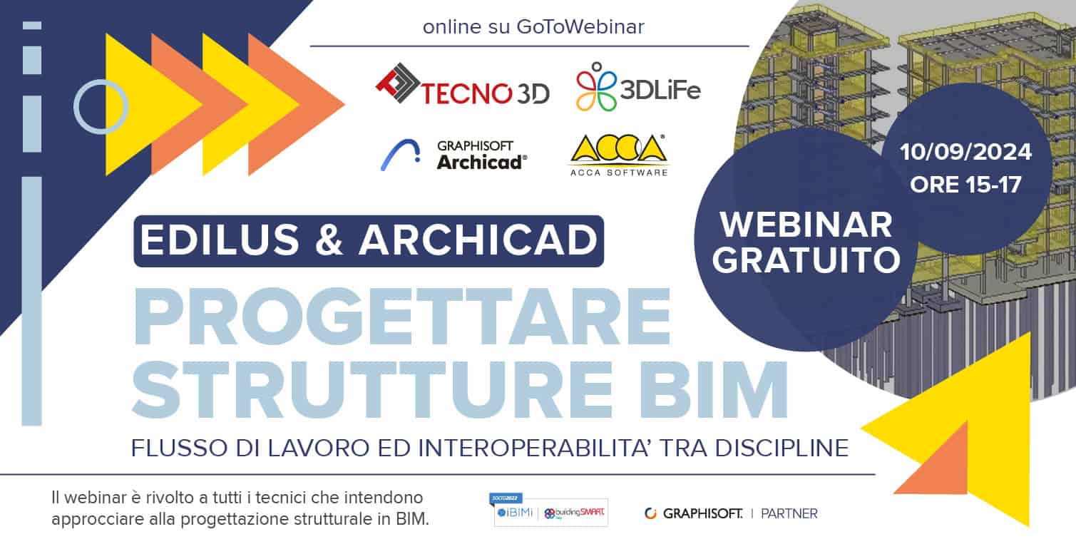 WEBINAR GRATUITO – PROGETTARE STRUTTURE BIM – INTEROPERABILITA’ TRA DISCIPLINE – Tecno 3D